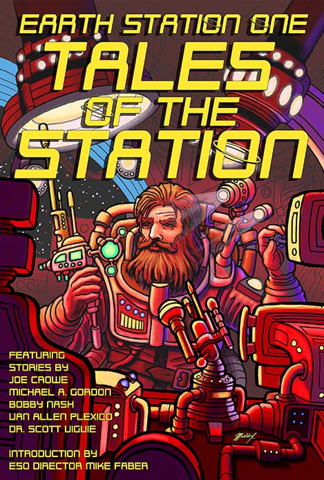 Now Available 'Earth Station One Tales of the Station' - The ESO Network