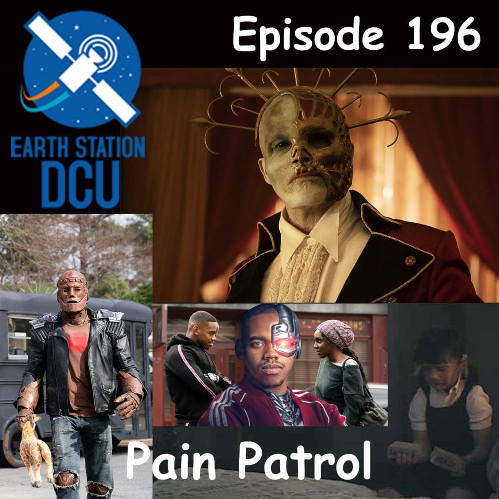 The Earth Station DCU Episode 196 – Pain Patrol - The ESO Network