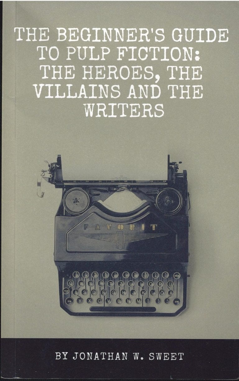 'The Beginner's Guide to Pulp Fiction' Book Review By Ron Fortier - The ...