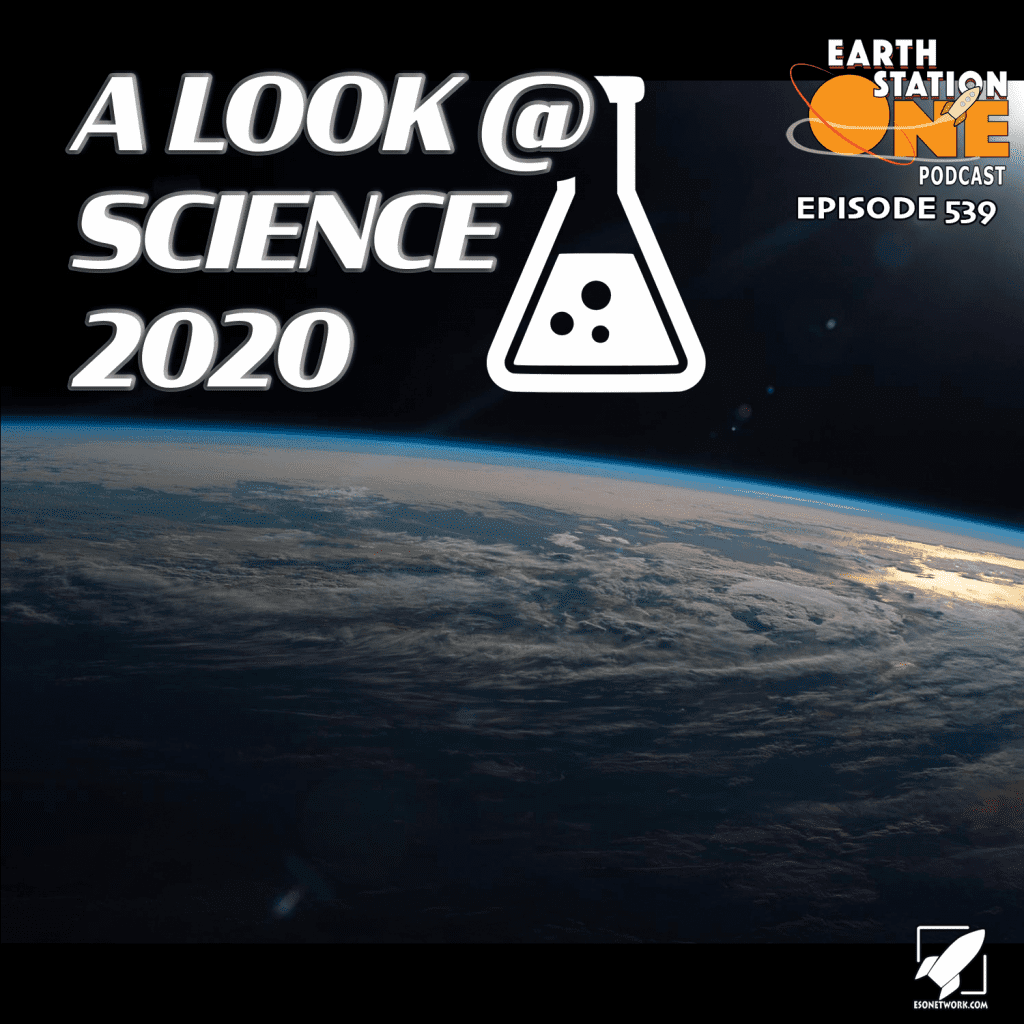 The Earth Station One Podcast - A Look @ Science 2020 - The ESO Network