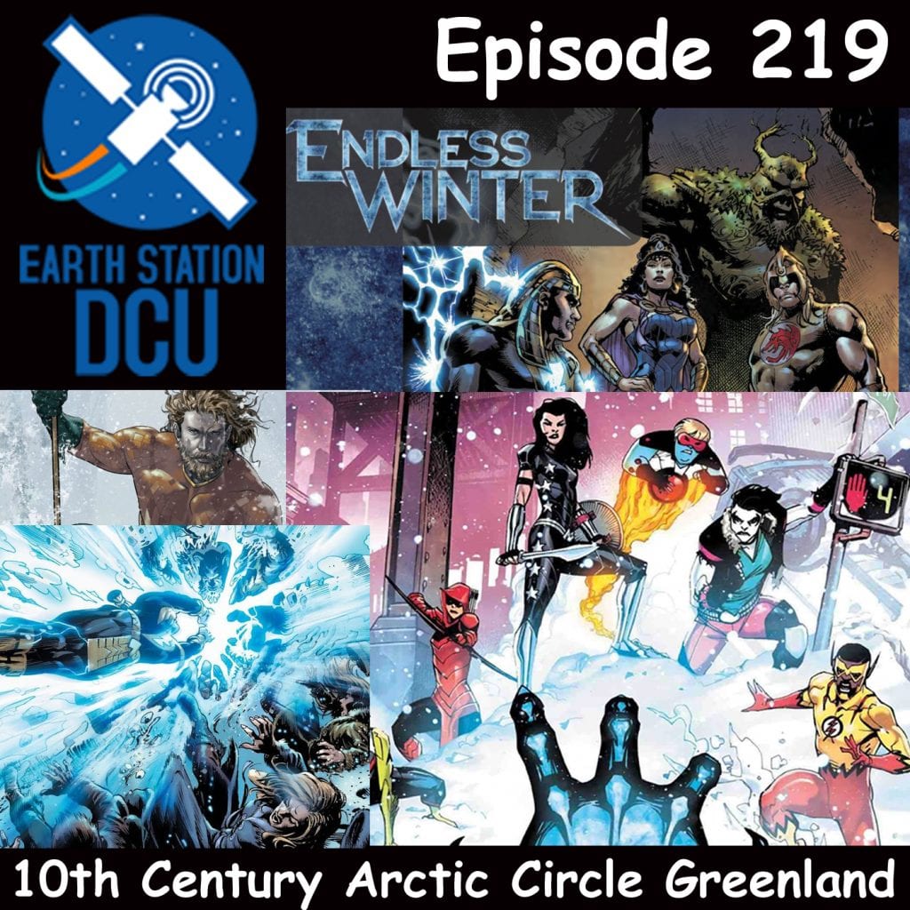 The Earth Station DCU Episode 219 – 10th Century Arctic Circle ...