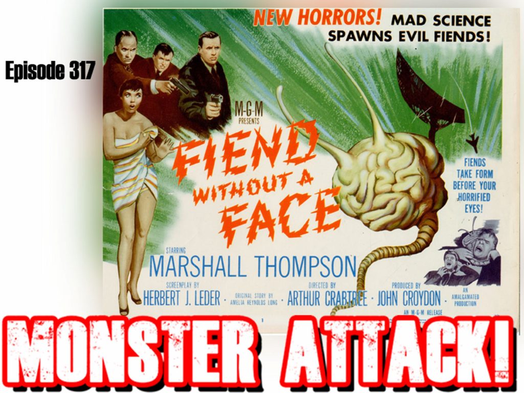 Fiend Without A Face | Episode 317 - The ESO Network