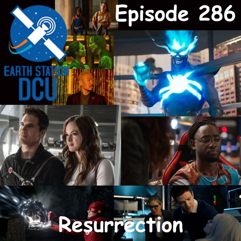 The Earth Station DCU Episode 286 – Resurrection - The ESO Network