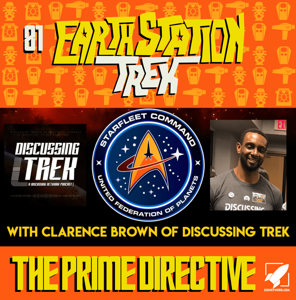 The Prime Directive - Earth Station Trek Episode Eighty-One - The ESO ...