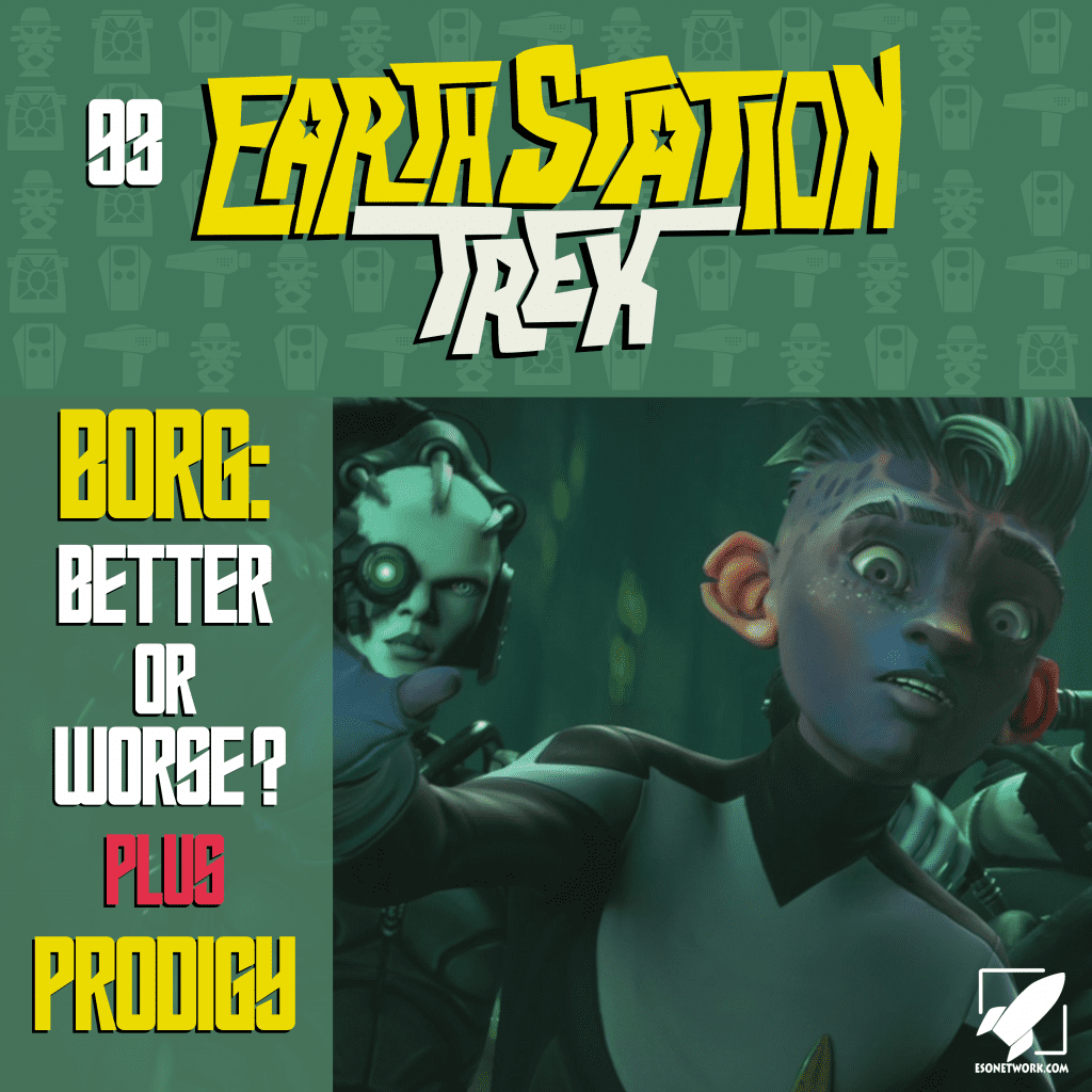 Borg: Better or Worse? Plus Let Sleeping Borg Lie - Earth Station Trek ...