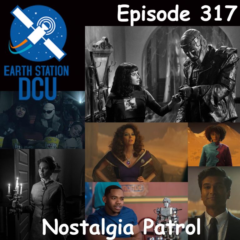 The Earth Station DCU Episode 317 – Nostalgia Patrol - The ESO Network