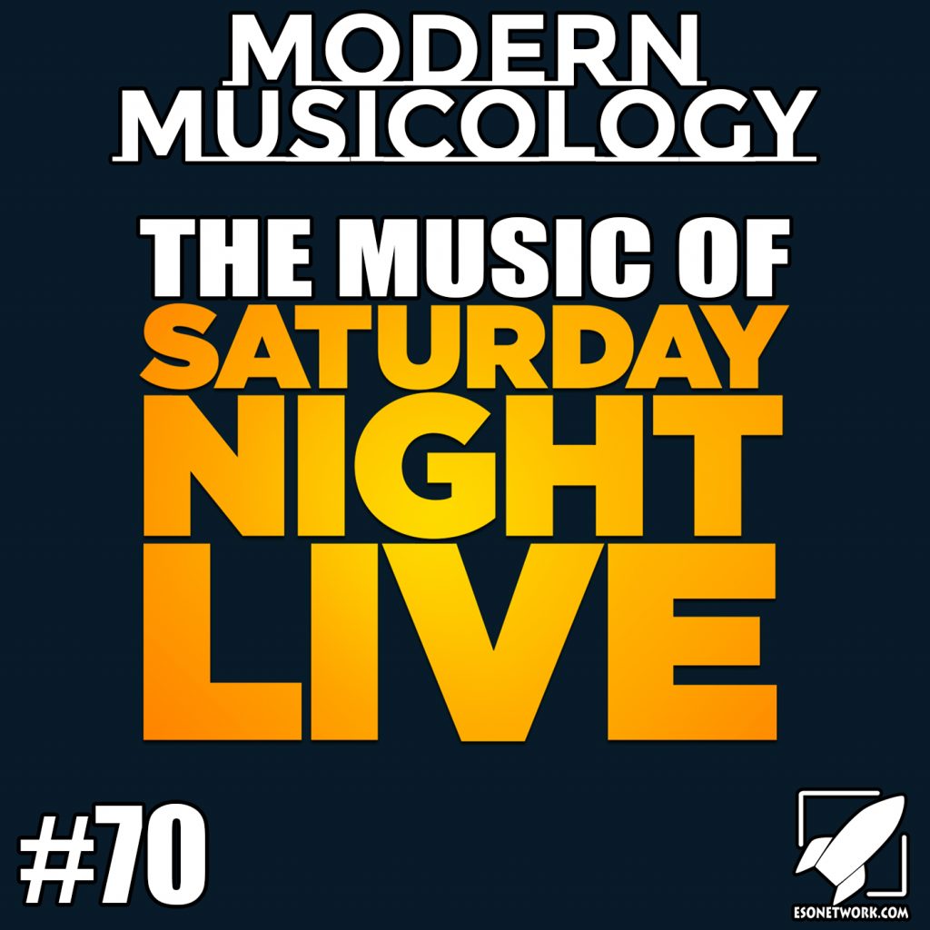 #70 - The Music of Saturday Night Live - The ESO Network