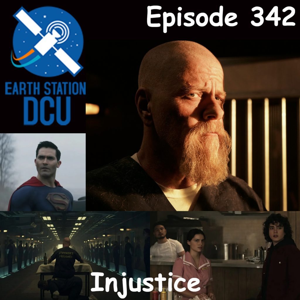 The Earth Station DCU Episode 342 – Injustice - The ESO Network