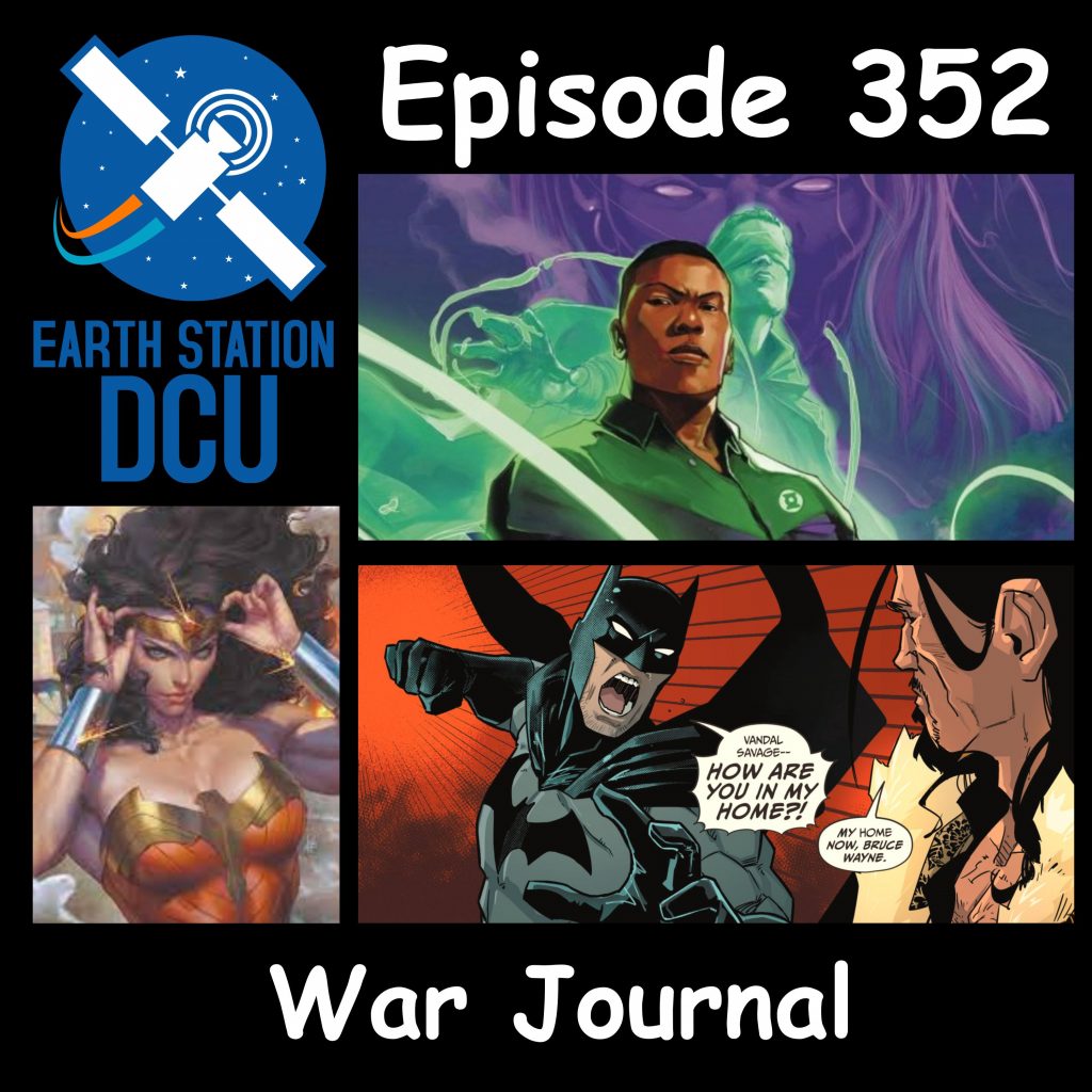 The Earth Station DCU Episode 352 – War Journal - The ESO Network