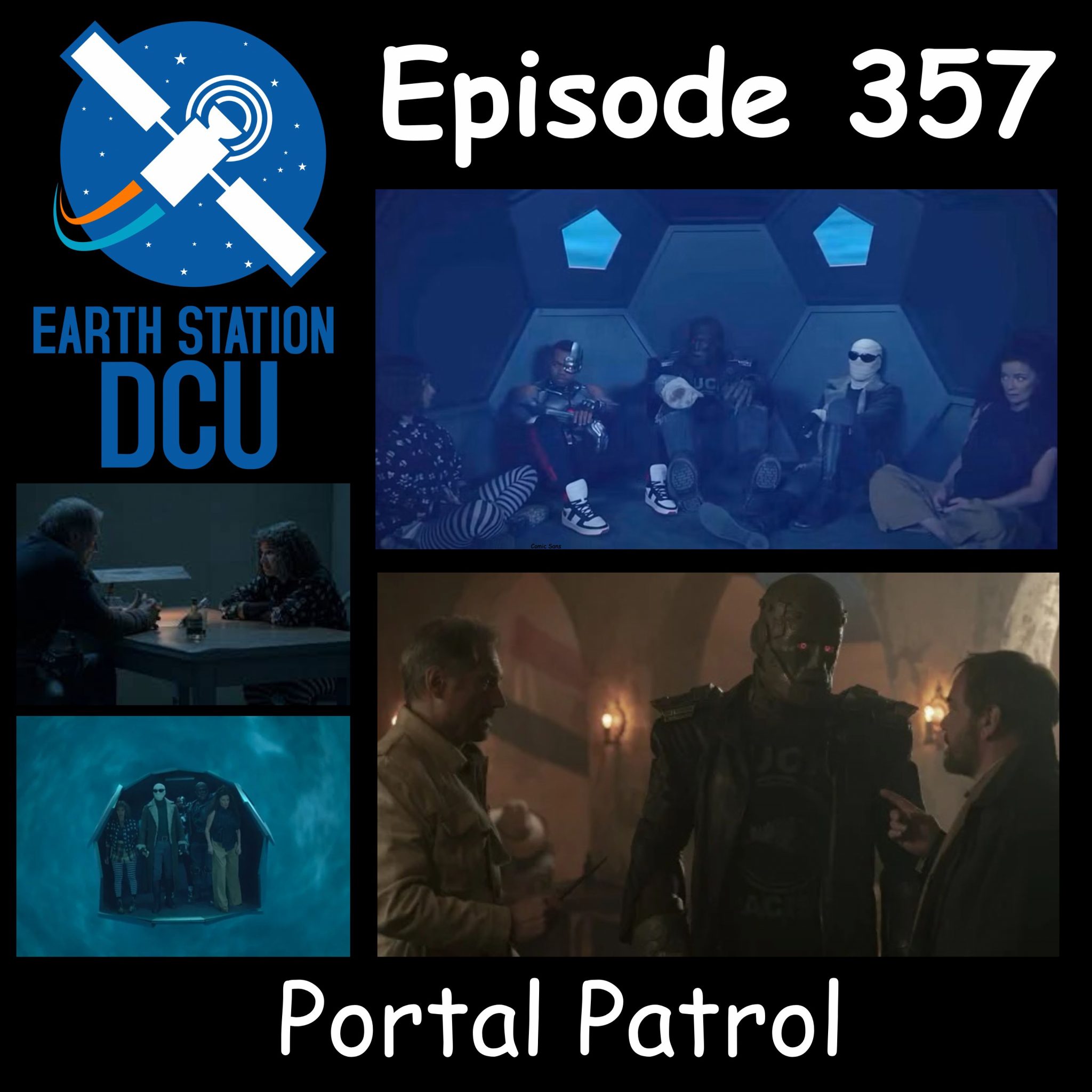 The Earth Station DCU Episode 357 – Portal Patrol - The ESO Network