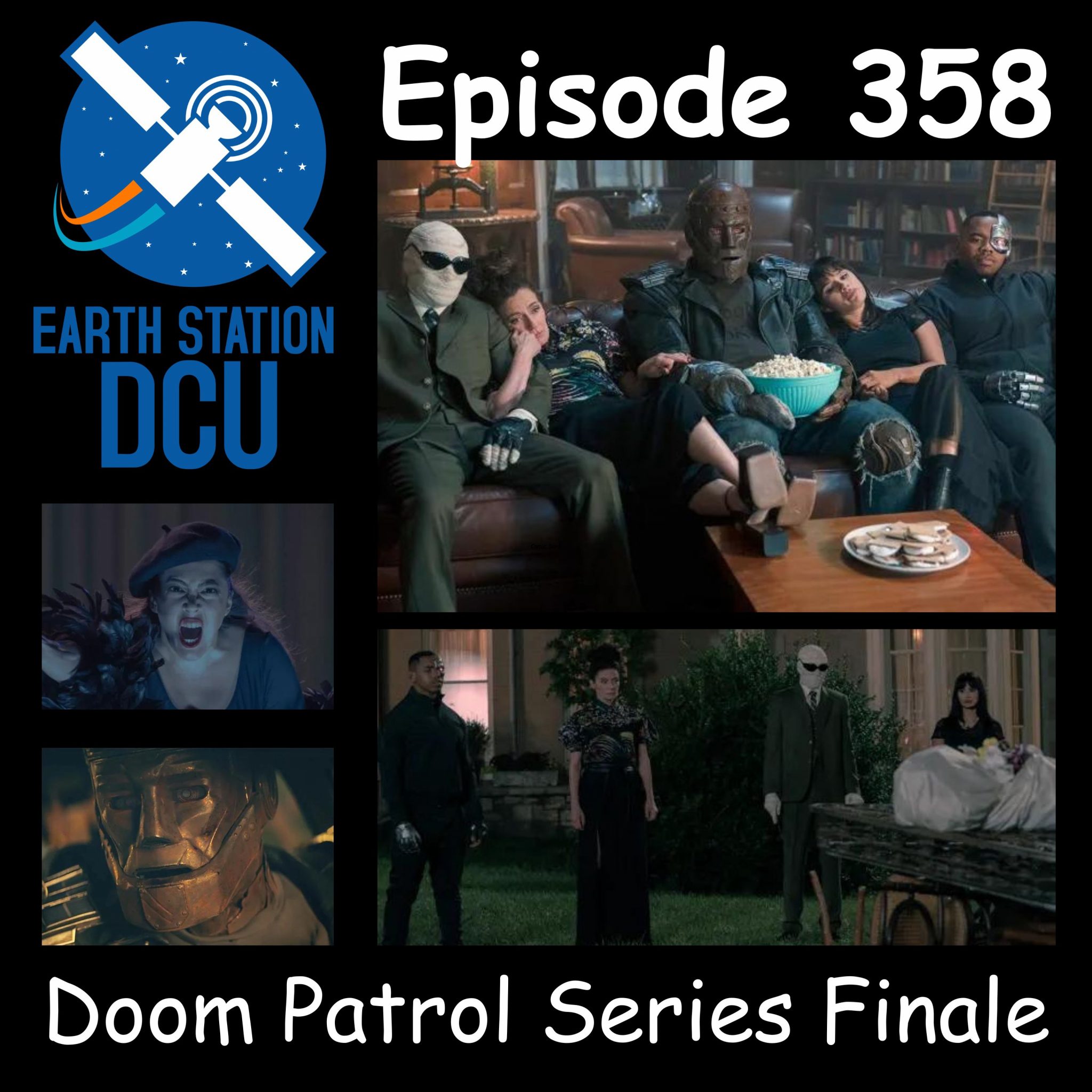 The Earth Station DCU Episode 358 – Doom Patrol Series Finale - The ESO Network