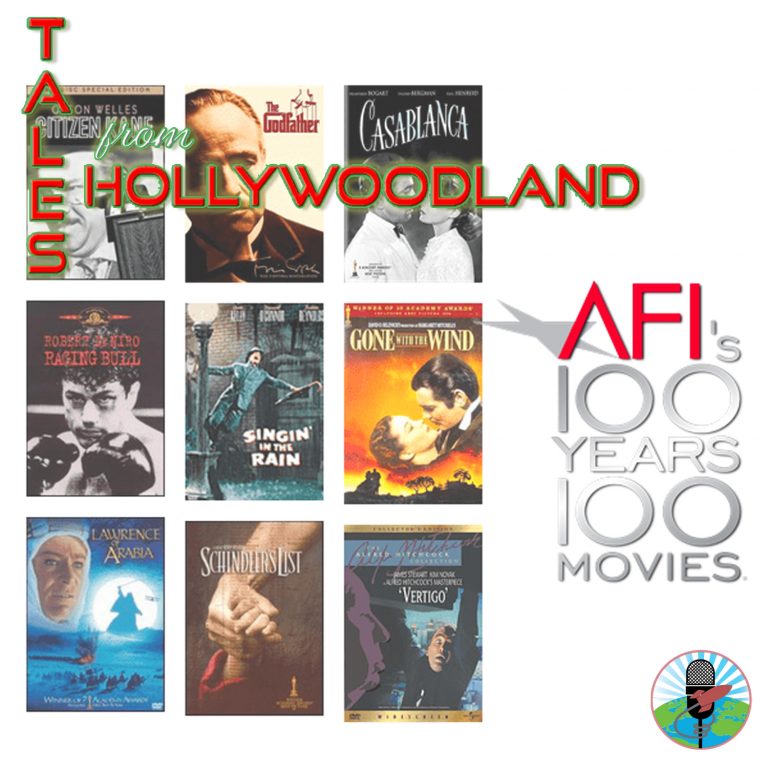 The AFI Top 100 - What Were They Thinking? | Tales From Hollywoodland ...
