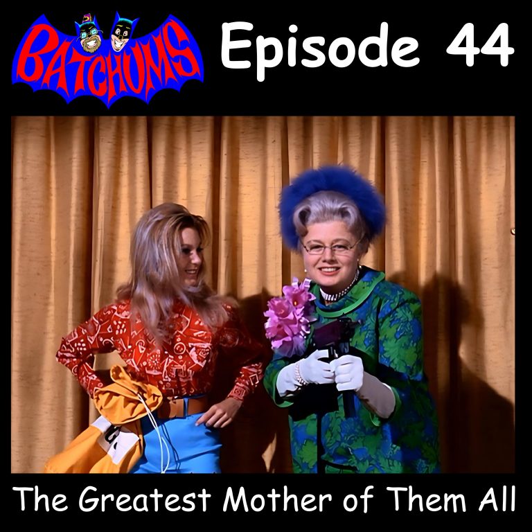 BatChums Episode 44 – The Greatest Mother of Them All - The ESO Network
